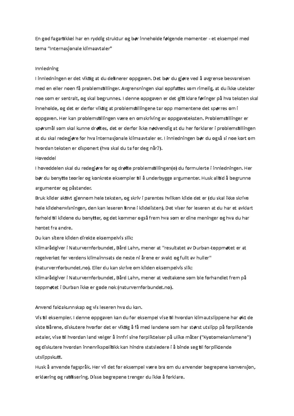 Skriveramme for tekstskriving - En god fagartikkel har en ryddig ...