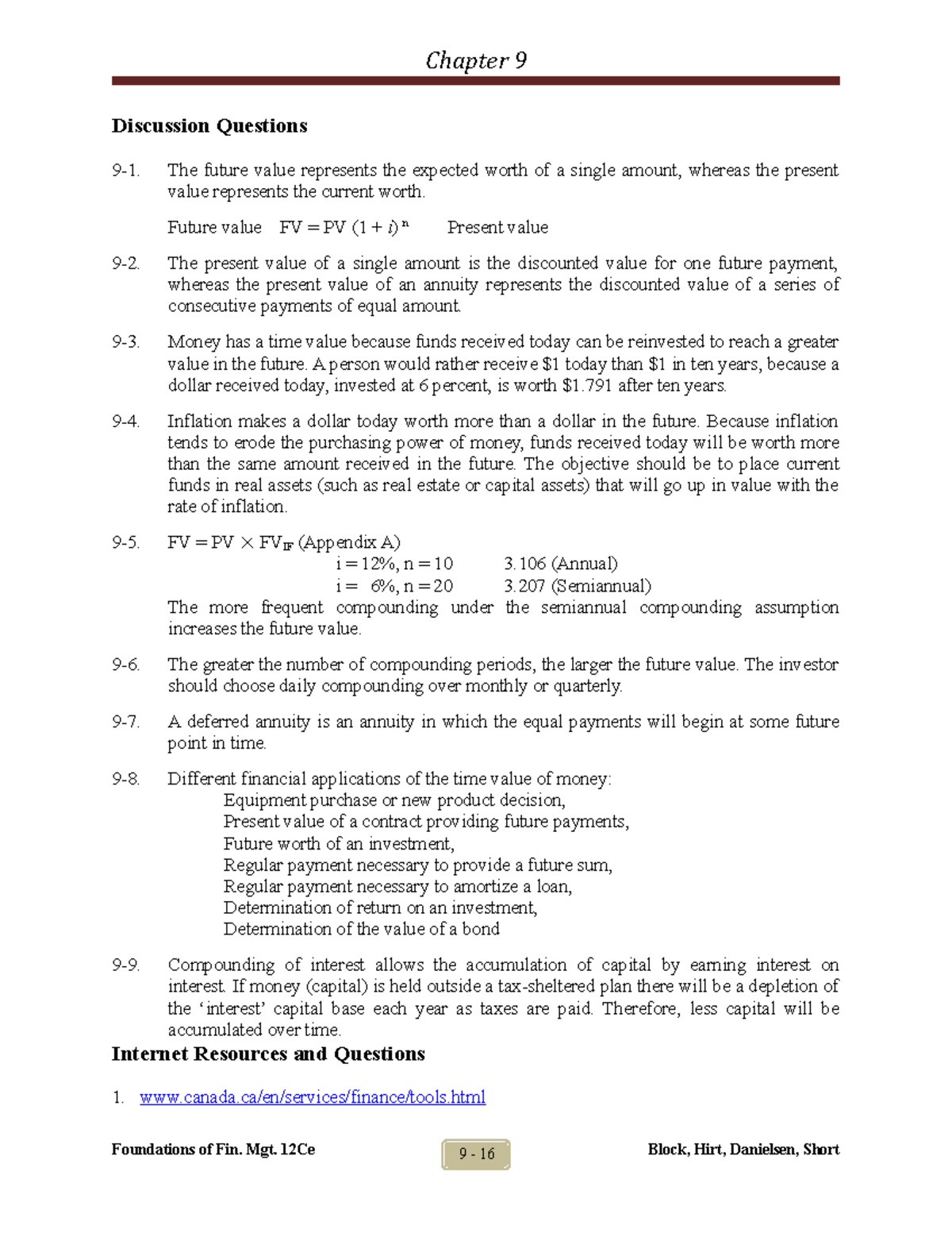 Block 12ce SM Ch 09 Final - Discussion Questions 9-1. The future value represents the expected ...