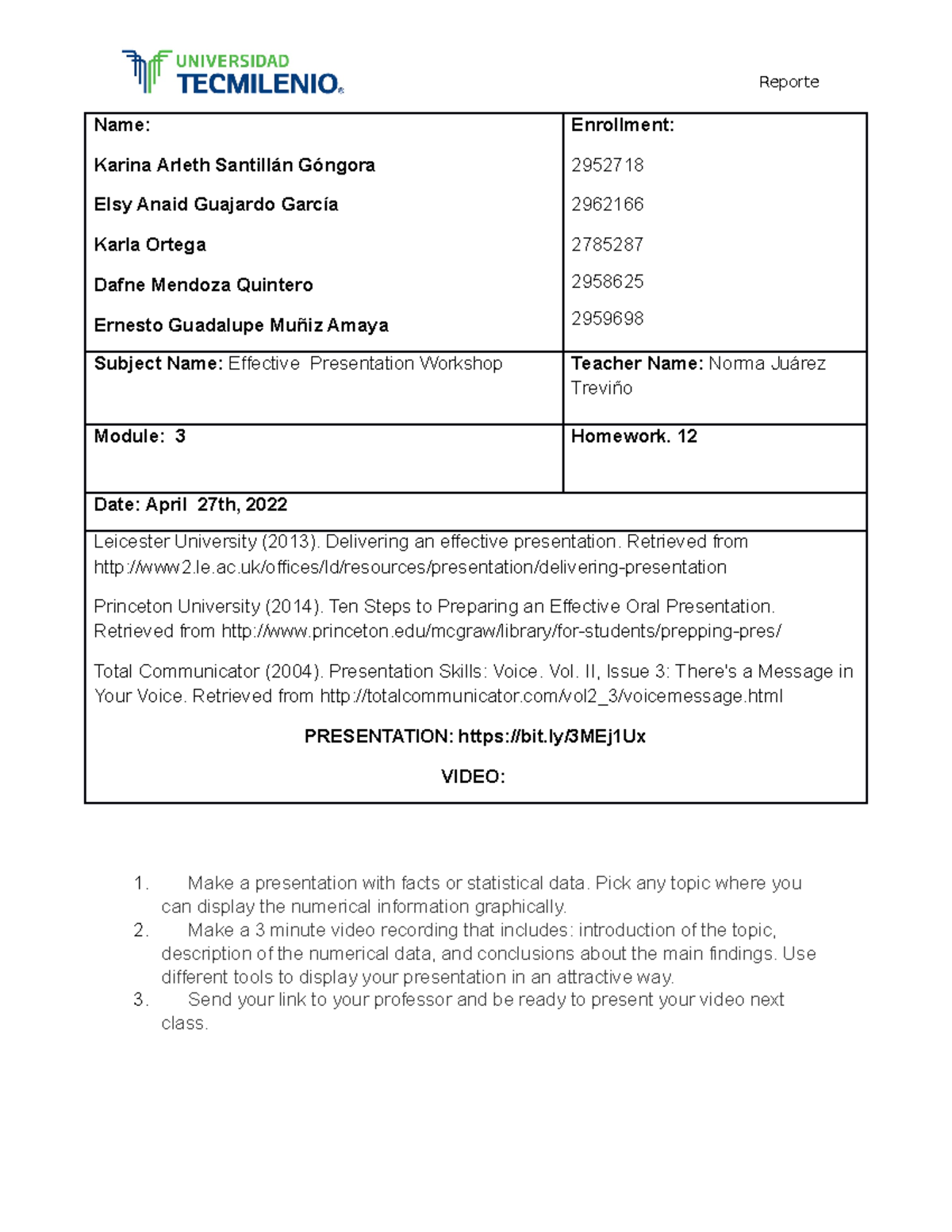Homework 12 act 12 effective presentation workshop 11 - Reporte Name ...