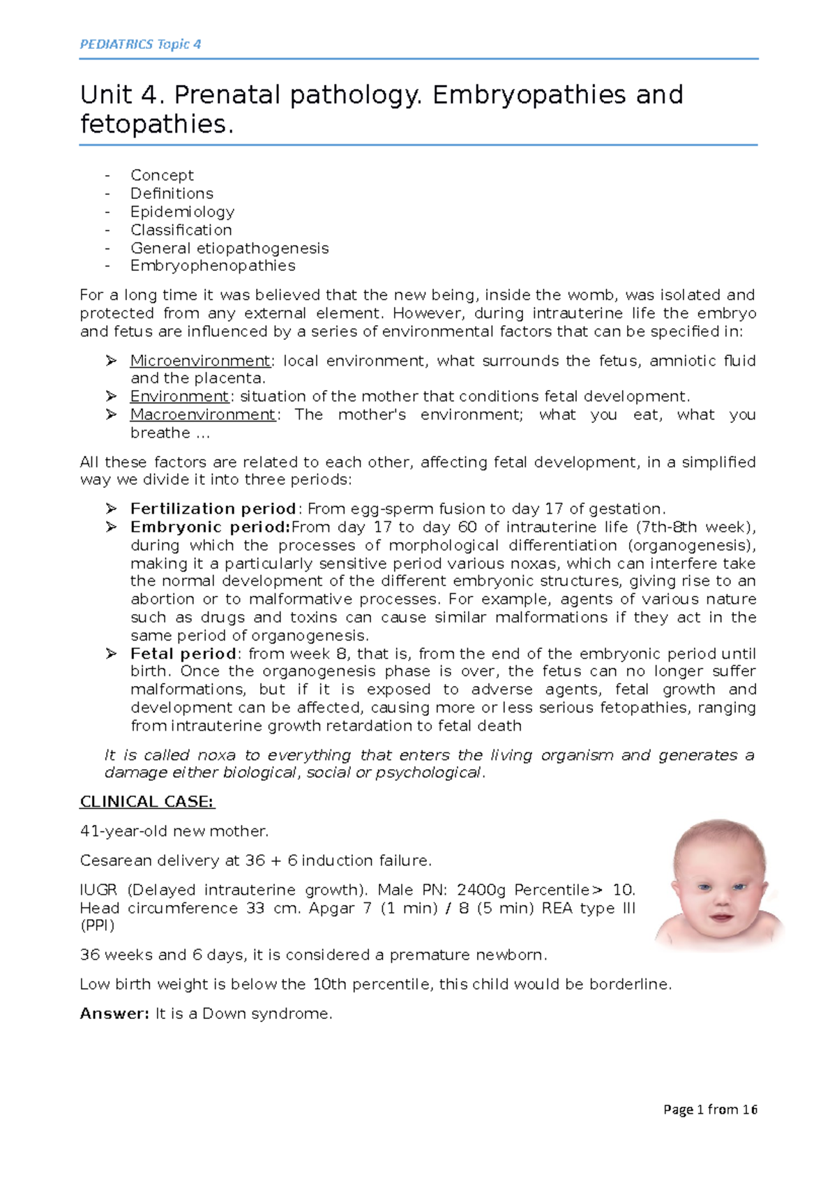 Unit 4 - Lecture notes unit 4 about Pediatrics. These documents are ...