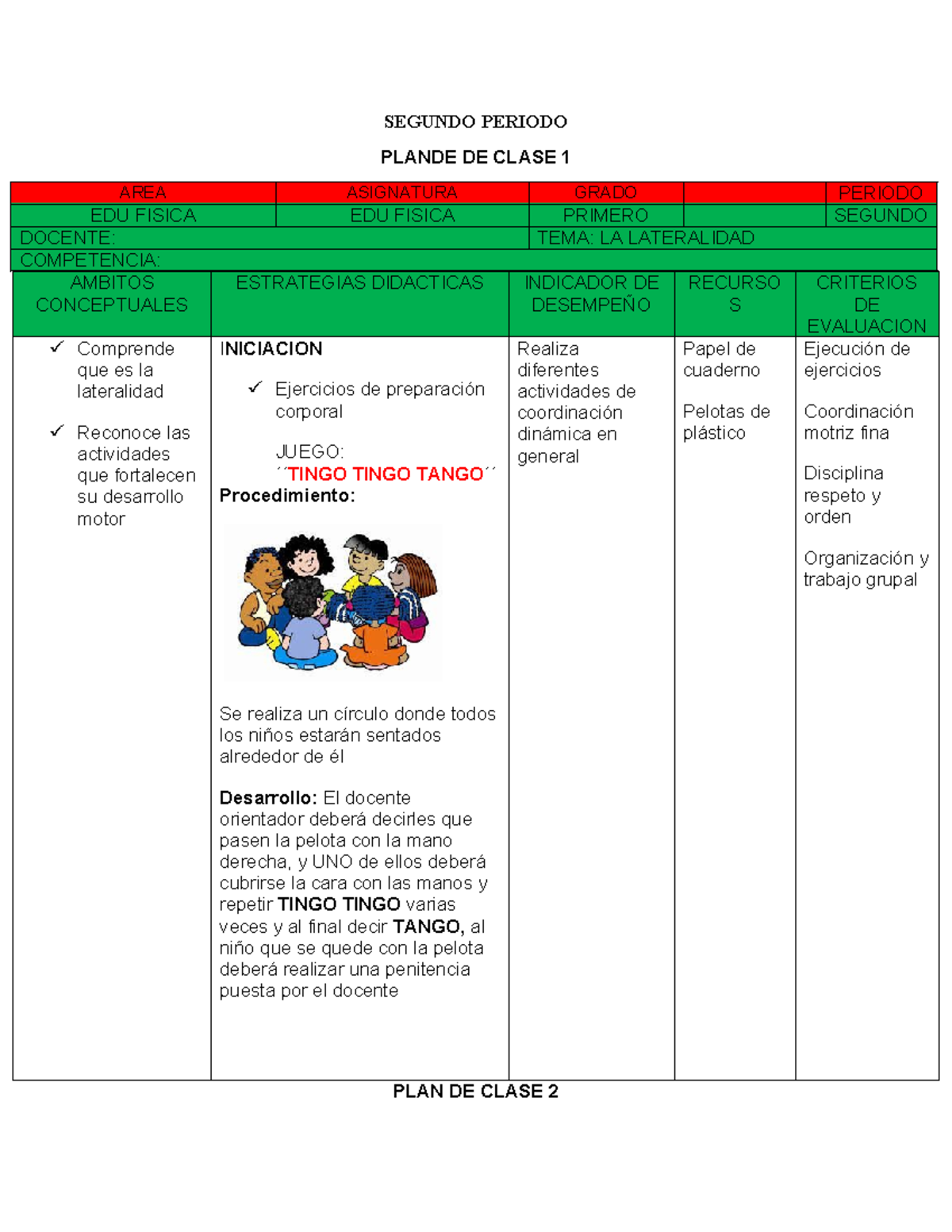 Plan de clase priemr grado - SEGUNDO PERIODO PLANDE DE CLASE 1 AREA ...