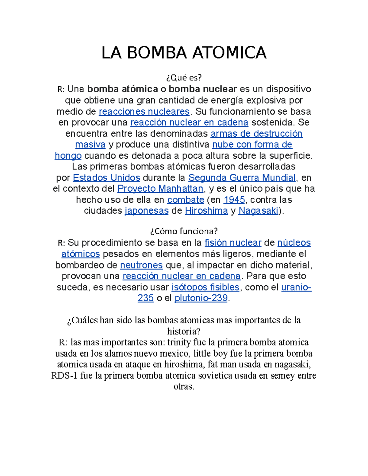 LA Bomba Atomica - LA BOMBA ATOMICA ¿Qué es? R: Una bomba atómica o ...