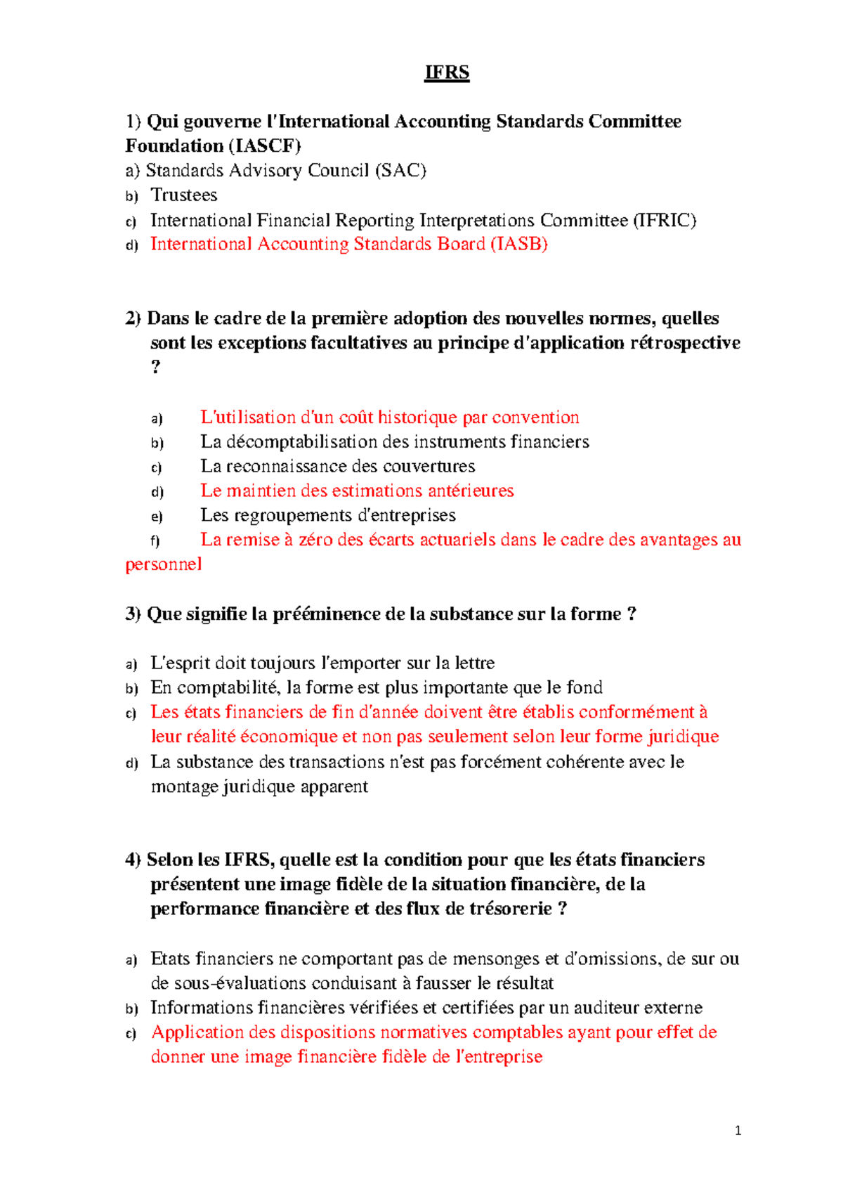 Ifrs-qcm compress - IFRS IFRS ias 1 ias 38 - 1 IFRS 1) Qui gouverne l'International Accounting ...