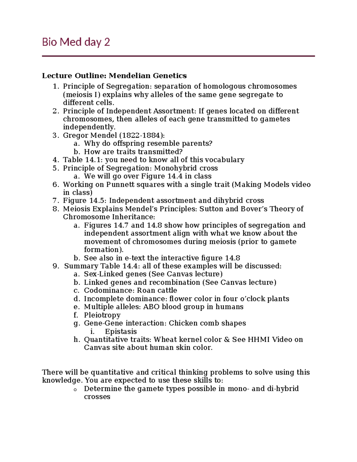 Lecture Outline Mendelian Genetics - Principle of Segregation ...