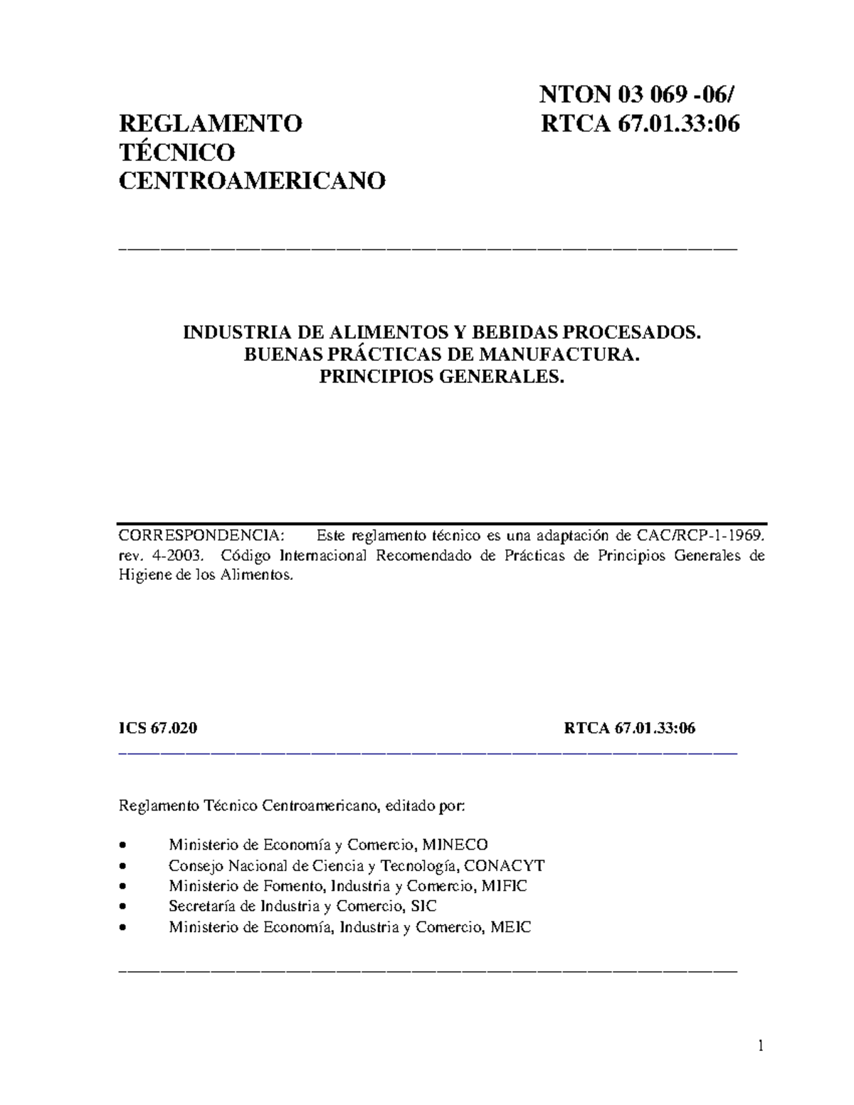 Norma Centroamericana BPM - NTON 03 069 -06/ REGLAMENTO RTCA 67.01 ...