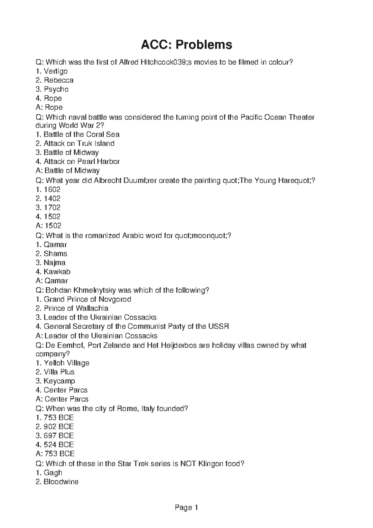 ACC206-Practice-1 - ACC206 Lab Report 9 - ACC: Problems Q: Which was ...