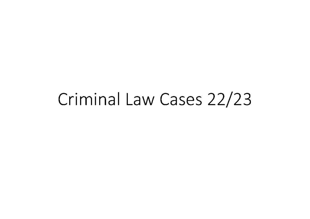 Criminal law cases 22:23 - Criminal Law Cases 22/ R V Bree 2007 Whether ...