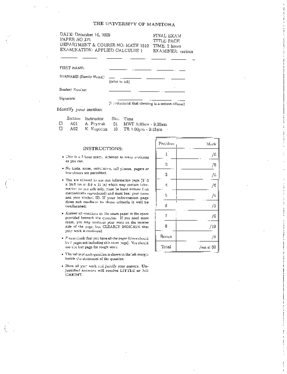 Exam 16 December 2009, questions - MATH 1510 - Studocu
