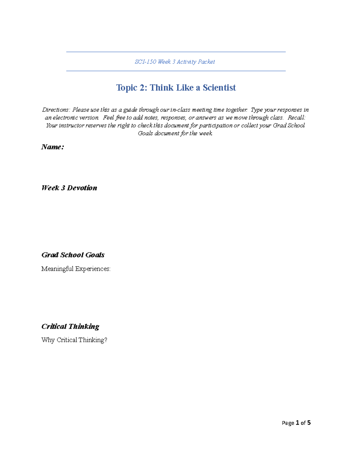 Topic 2 - SCI-150 Week 3 Activity Packet Topic 2: Think Like a ...