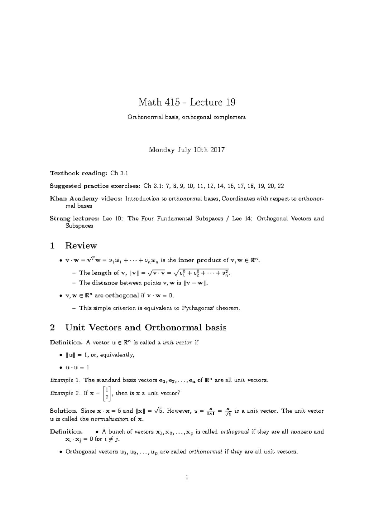 Lecture 19 filled - Math 415 Lecture 19 Orthonormal basis, orthogonal complement Monday July ...