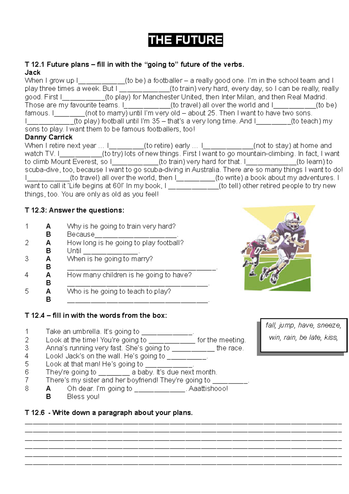 Workshop 6 - Ejercicios de practica - THE FUTURE T 12 Future plans ...