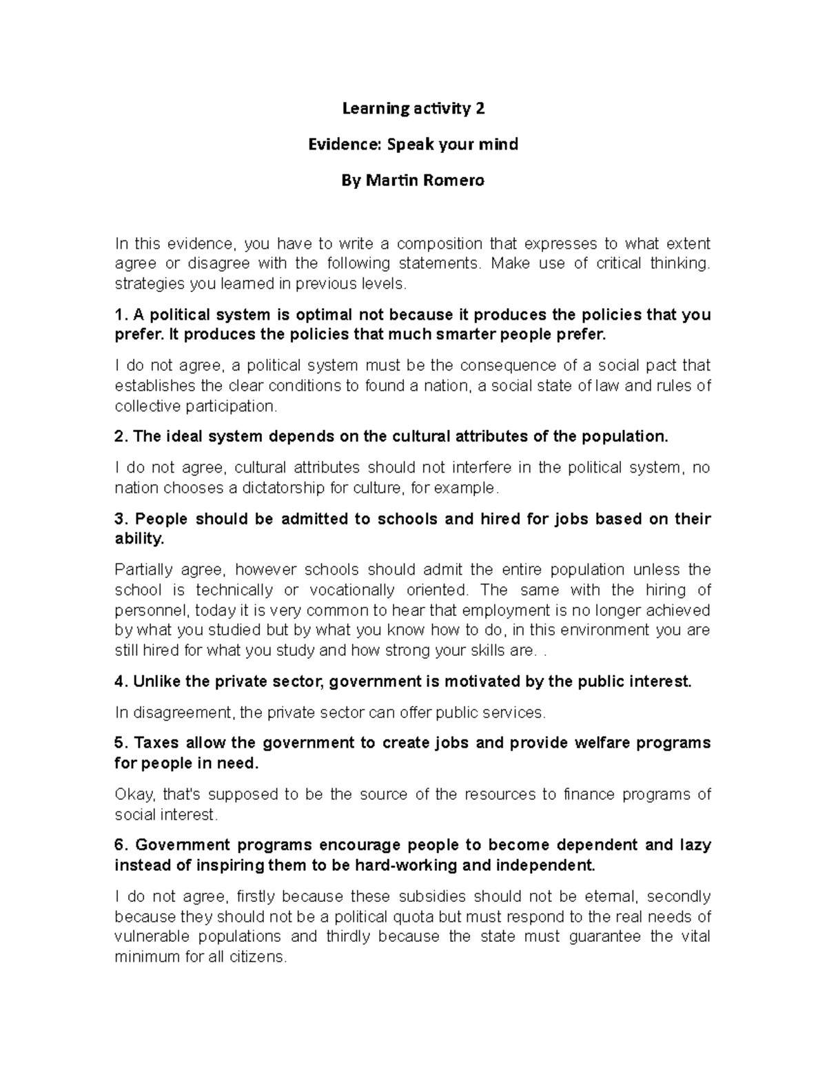 Learning activity 2 Speak your mind Martin Romero - Learning activity 2 Evidence: Speak your ...