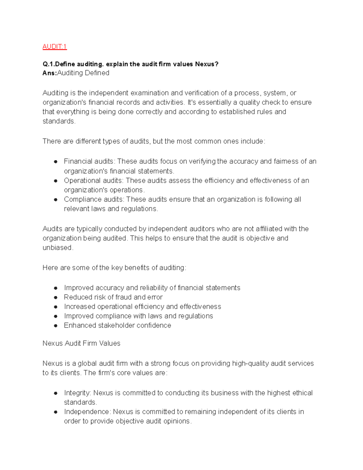 Audit 1 - AUDIT: Q.1 auditing. explain the audit firm values Nexus? Ans ...