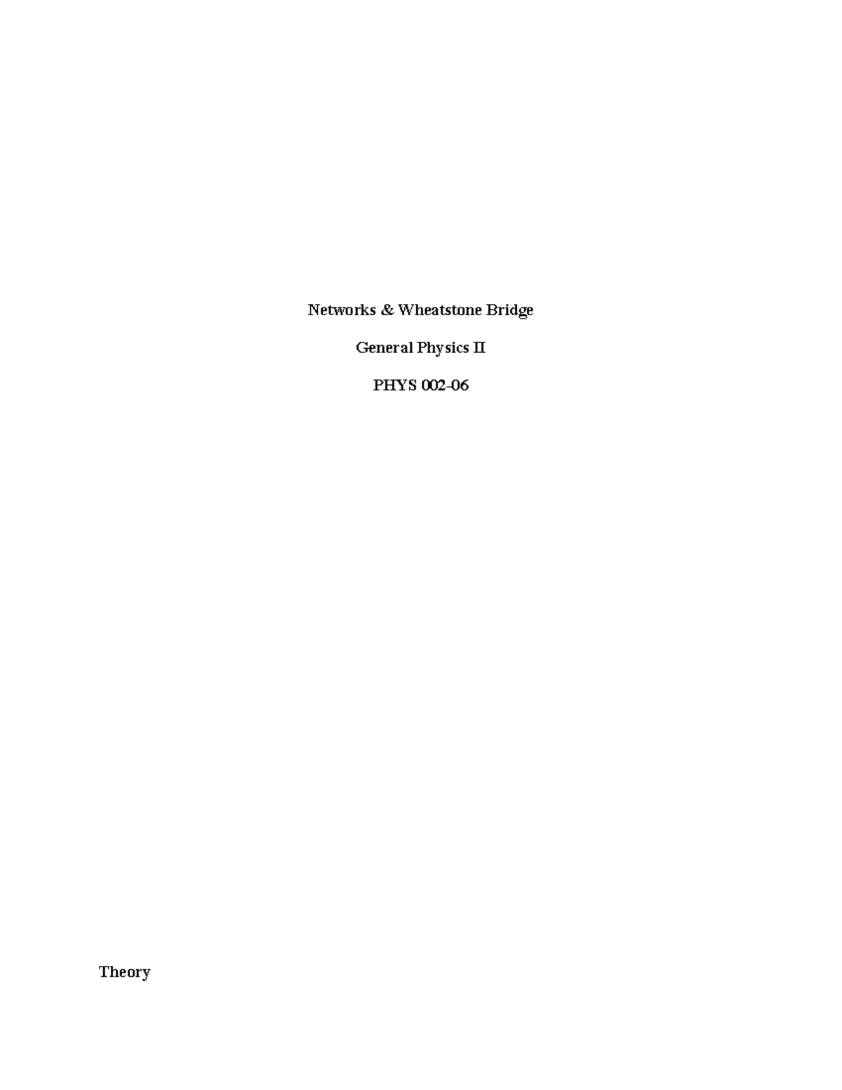 Physics II Lab (Networks & Wheatstone Bridge) - Networks & Wheatstone ...