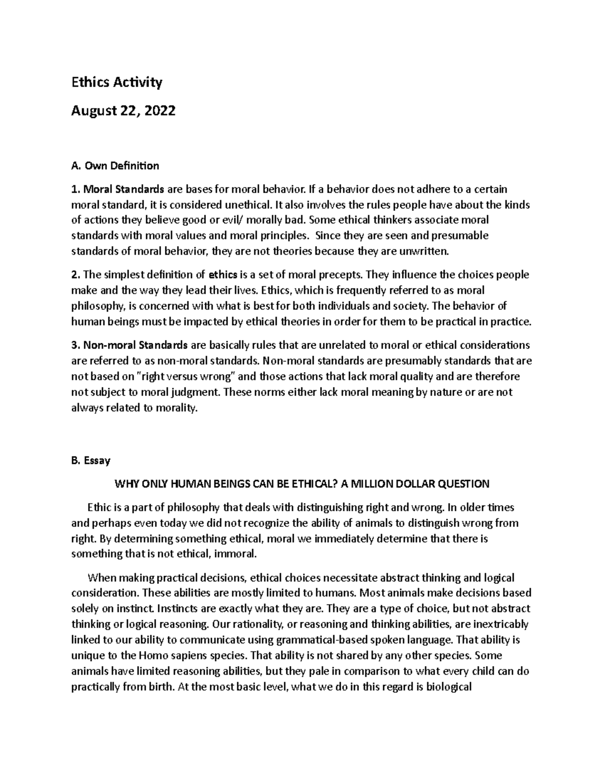 Ethics Activity - Ethics Activity August 22, 2022 A. Own Definition ...