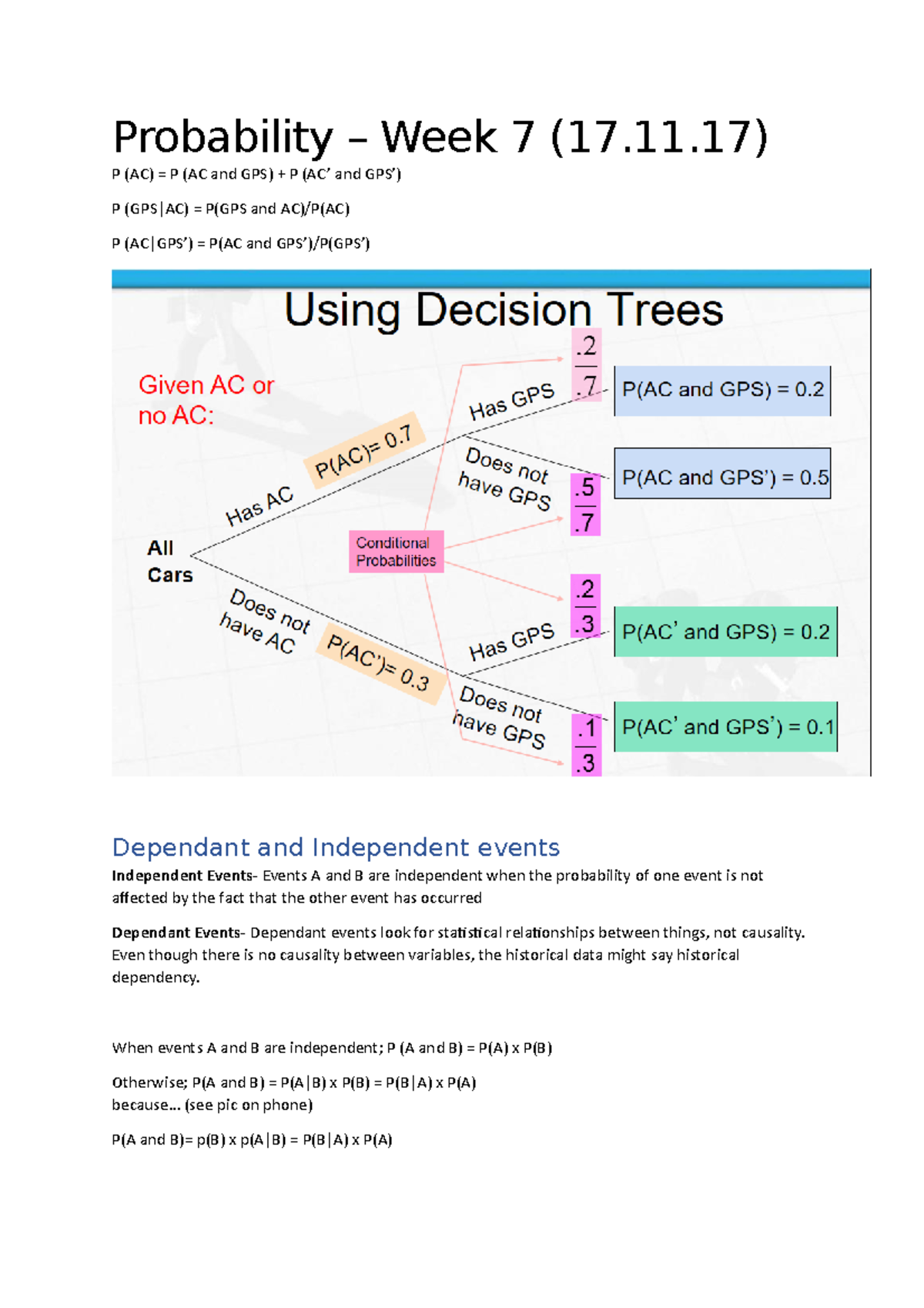 Probability - Week 7 - Probability – Week 7 (17.11) P (AC) = P (AC and ...