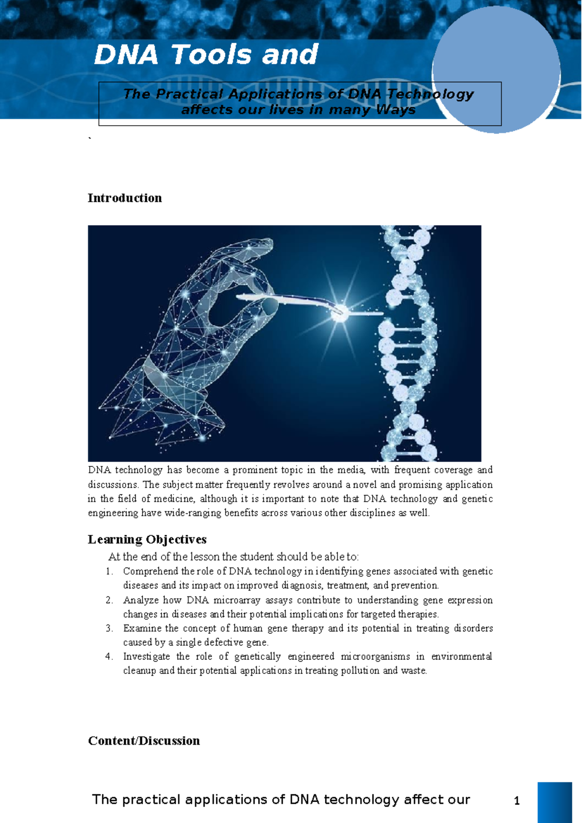 Dna Tools ..... - Biotechnology The practical applications of DNA ...