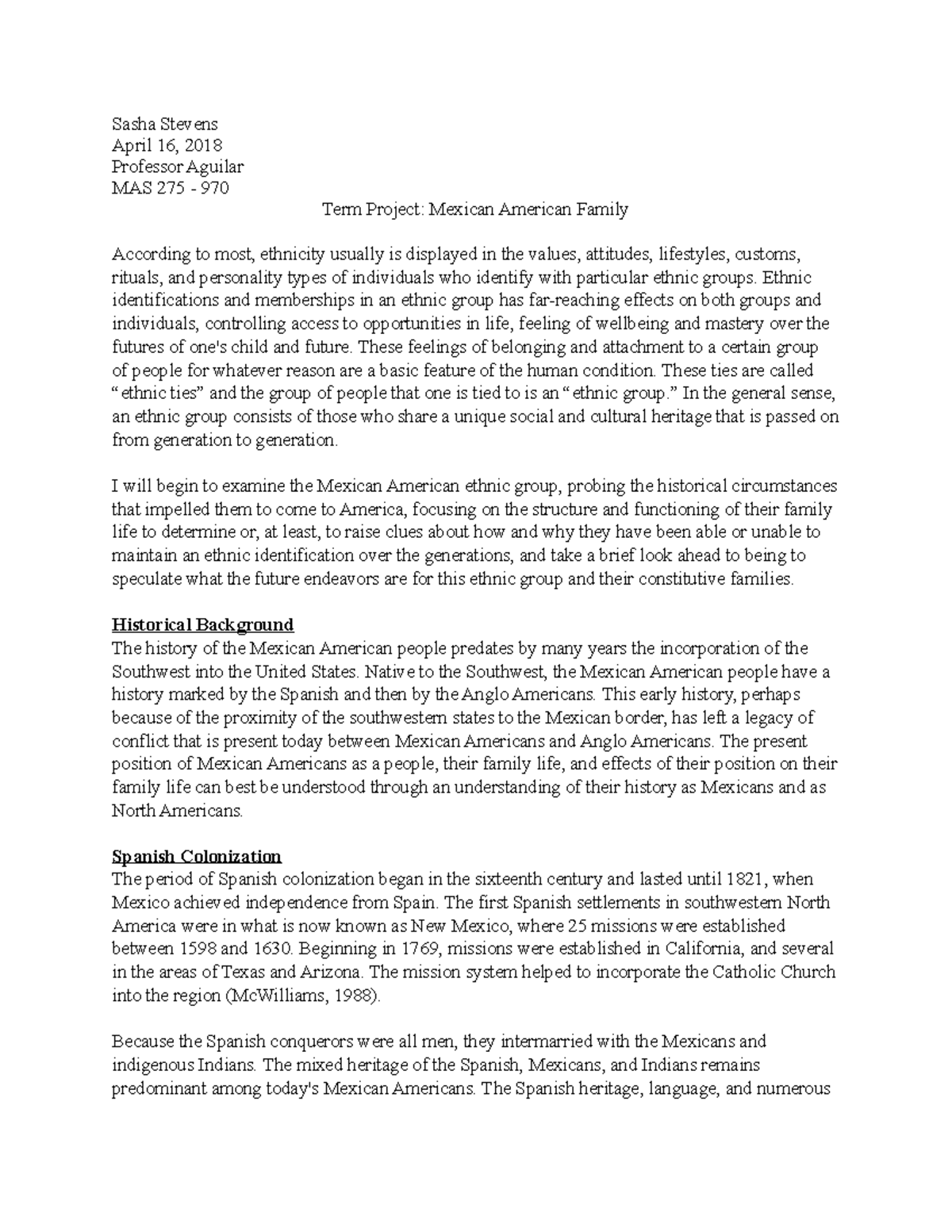 Mexican American Family - Sasha Stevens April 16, 2018 Professor ...