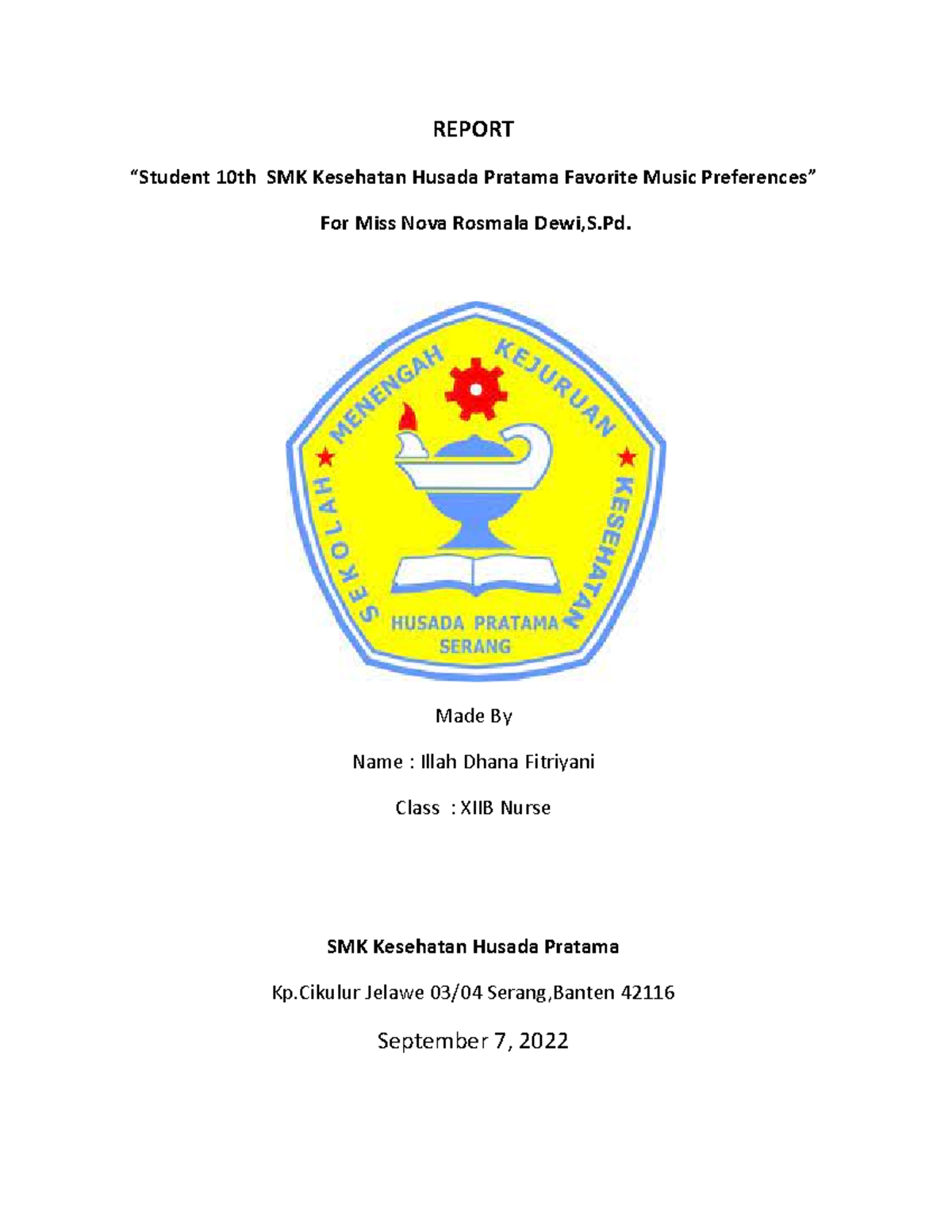 Laporan Bahasa Inggris-1 - REPORT “Student 10th SMK Kesehatan Husada ...