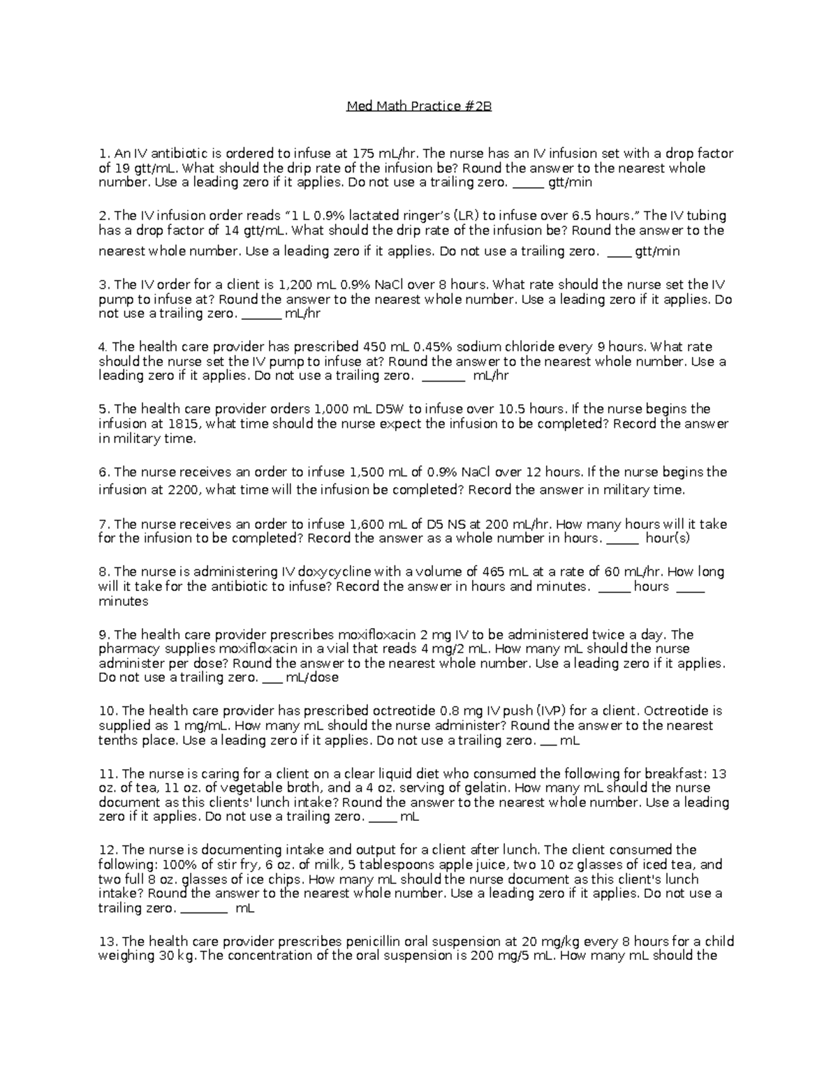NUR 215 Med Math Practice - 2B - Med Math Practice #2B An IV antibiotic ...