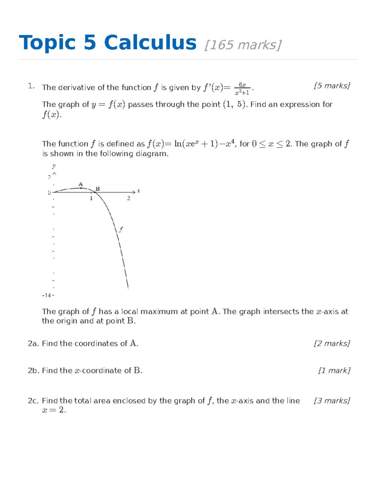 Topic 5 Calculus - hope it can help - Topic 5 Calculus [165 marks] 1 ...