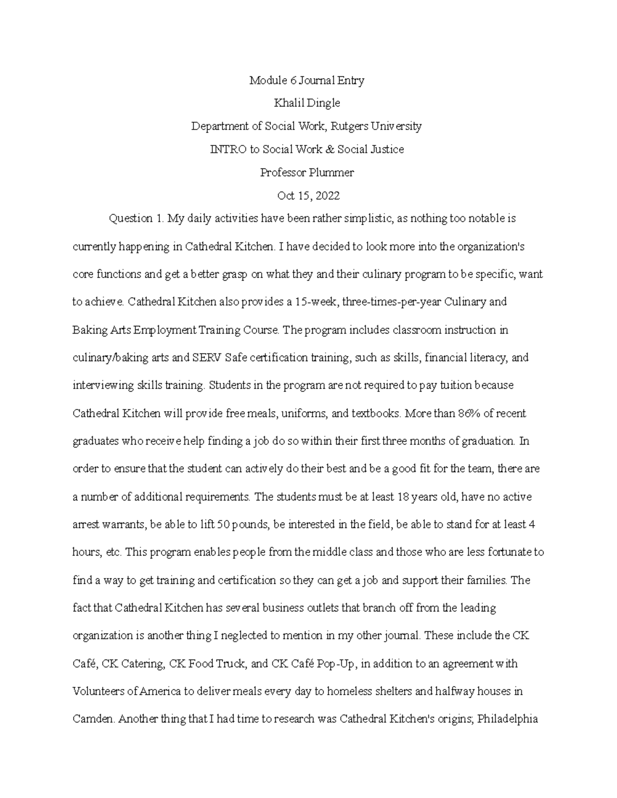 Module 6 Journal Entry - useful stuff - Module 6 Journal Entry Khalil Dingle Department of ...