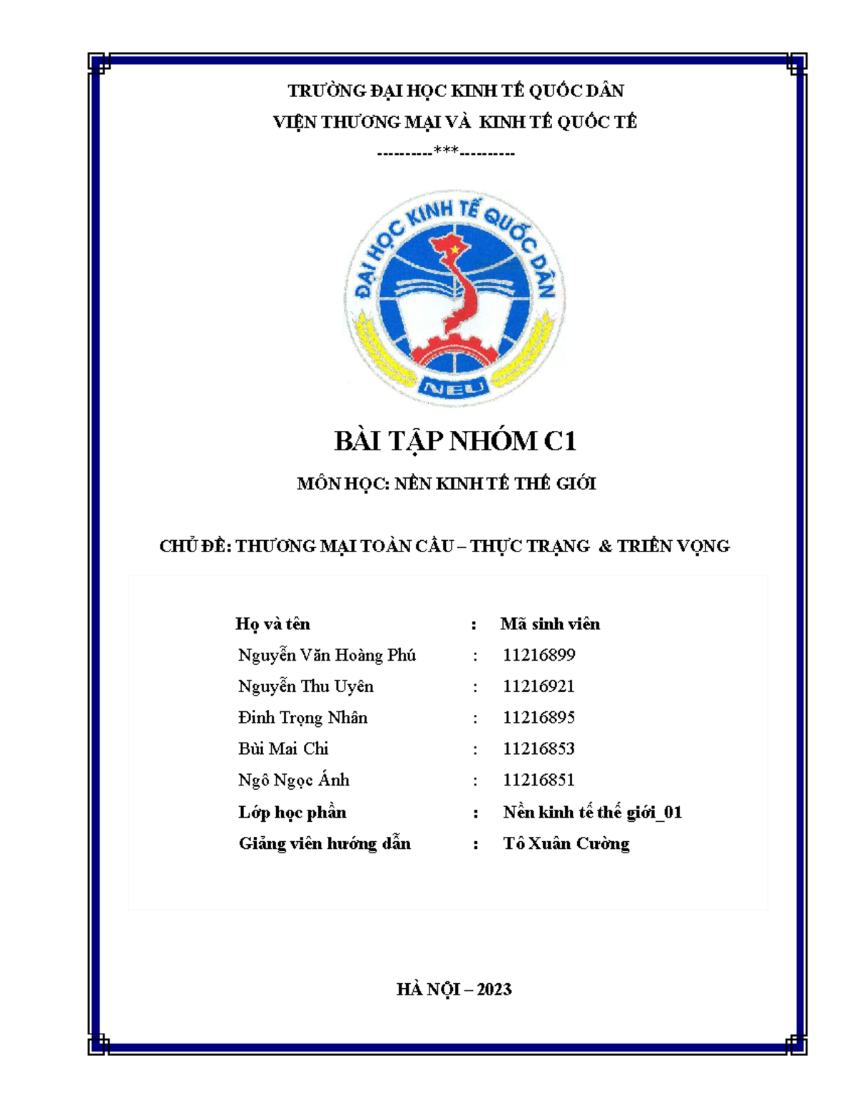 Bài viết Nhóm C1 Nền KTTG 123 01 - TRƯỜNG ĐẠI HỌC KINH TẾ QUỐC DÂN VIỆN ...