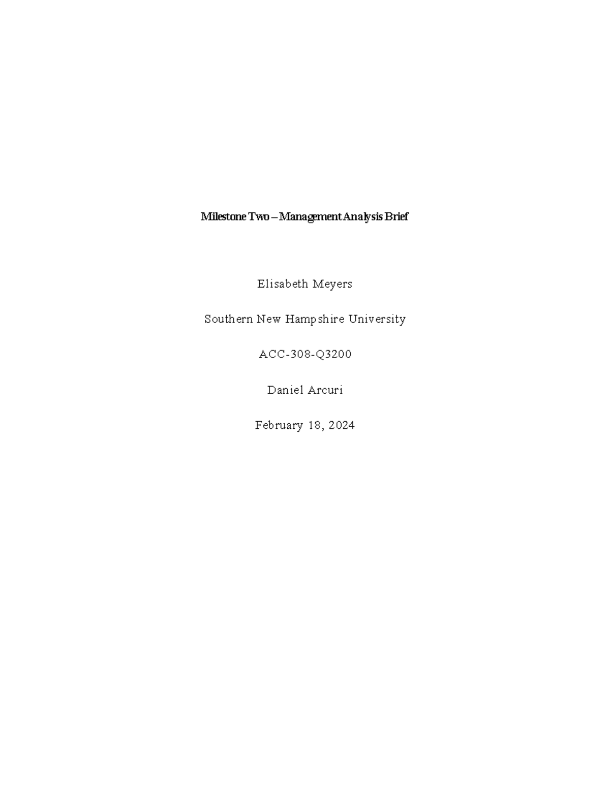 ACC 308 Final Project - SNHU - Milestone Two – Management Analysis ...