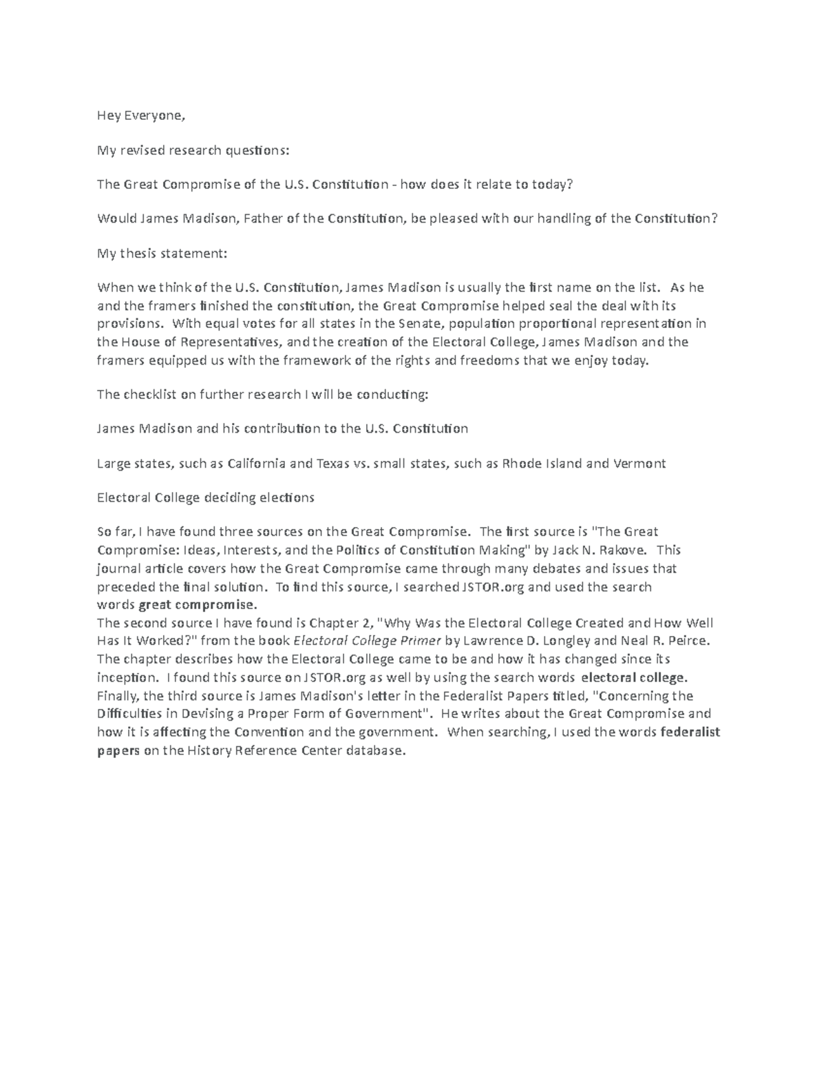 Week Eleven Discussion - Hey Everyone, My revised research questions ...