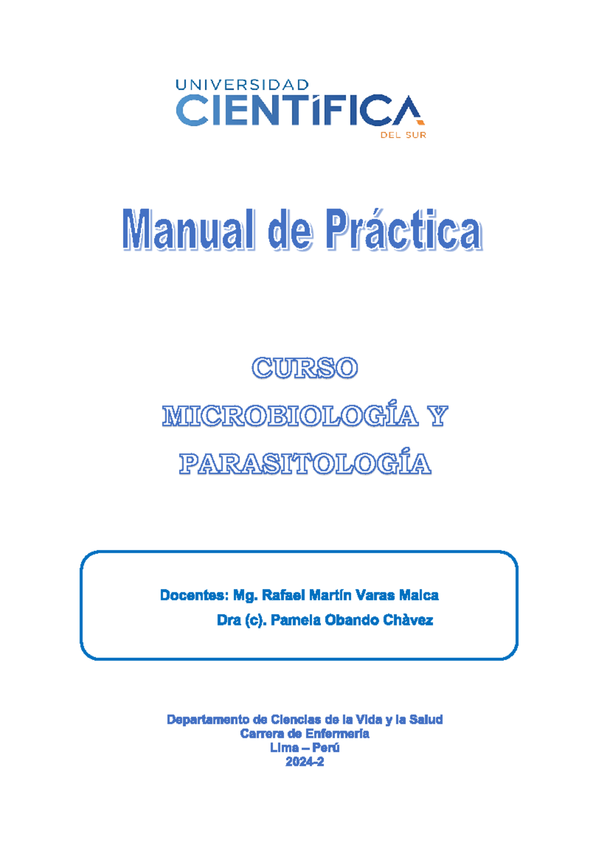 Manual DE Practica DE Microbiología Y Parasitología - CONTENIDO SEMANA TITULO DE LA PRACTICA Pág ...