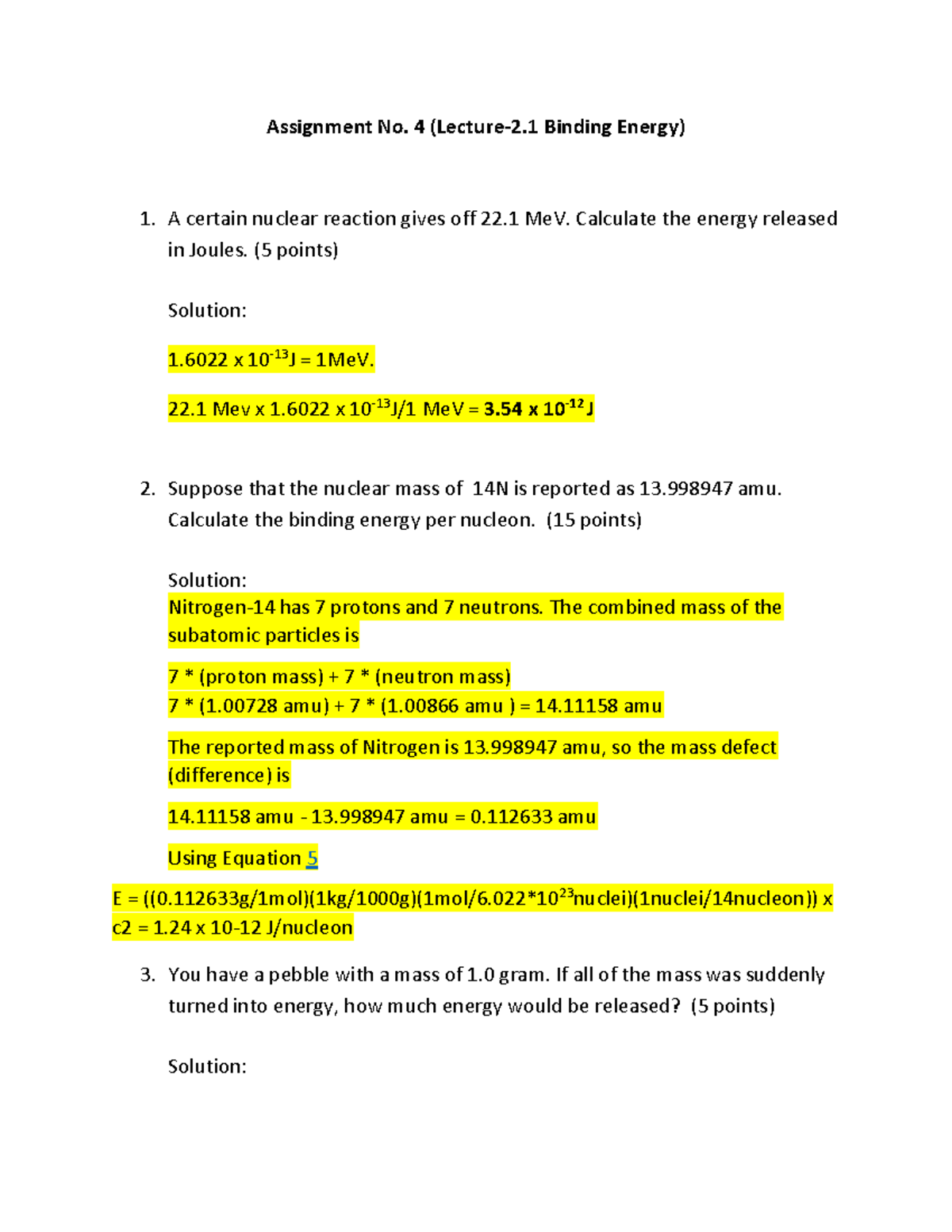 524367346 ME165 2 Reyes HW 4 - Assignment No. 4 (Lecture-2 Binding Energy) A certain nuclear ...