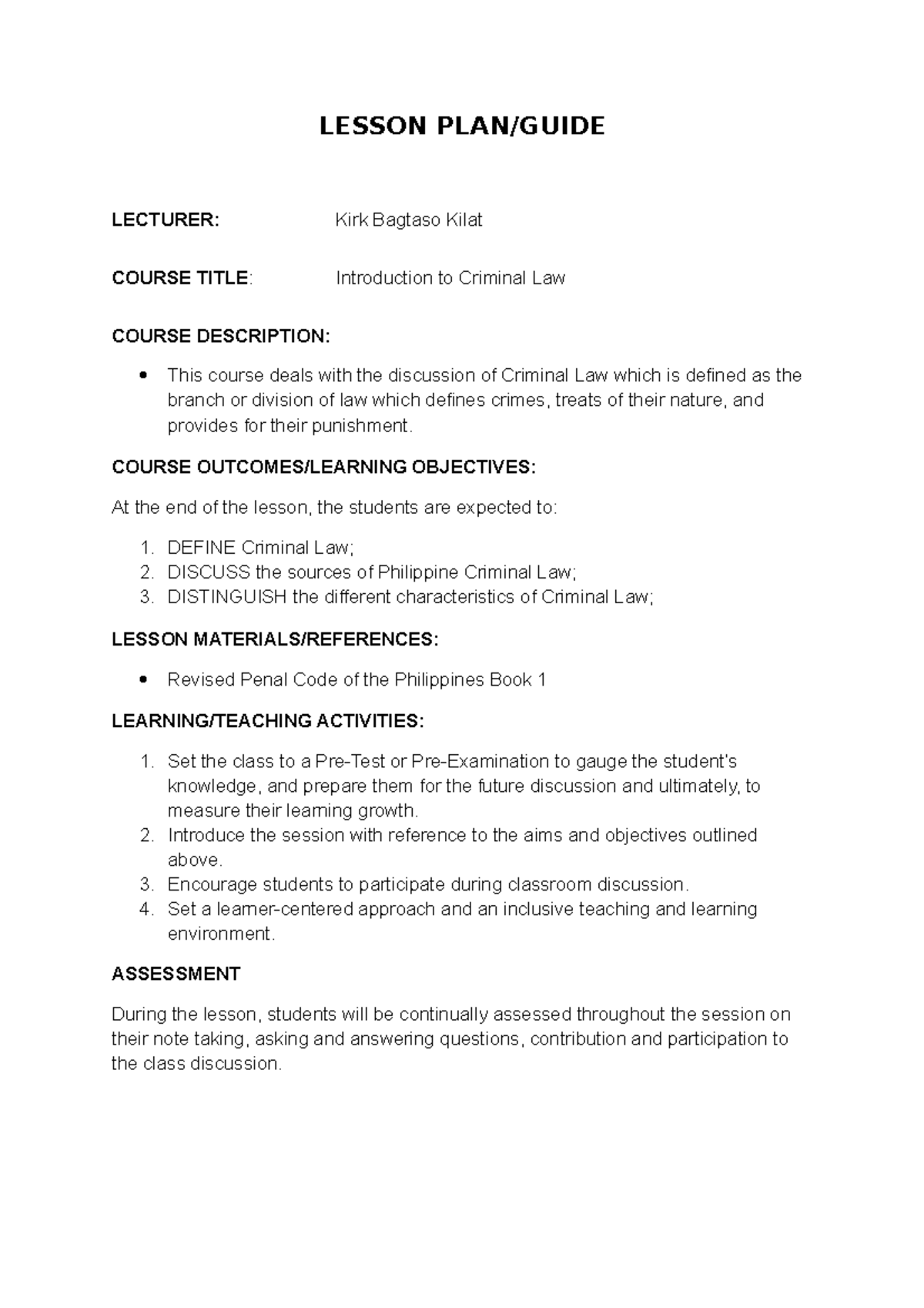 Lesson PLAN - LESSON PLAN/GUIDE LECTURER: Kirk Bagtaso Kilat COURSE ...
