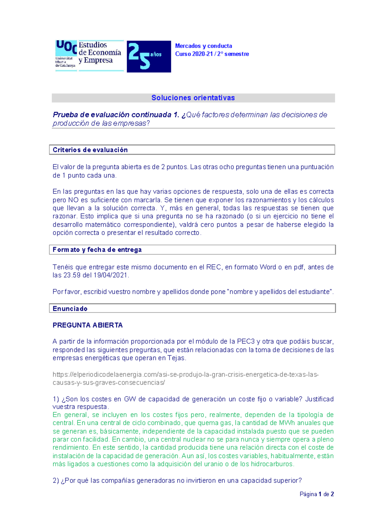 My C Sol PEC 3 25 años - PEC 3 - Mercados y conducta Curso 2020-21 / 2º semestre Soluciones ...