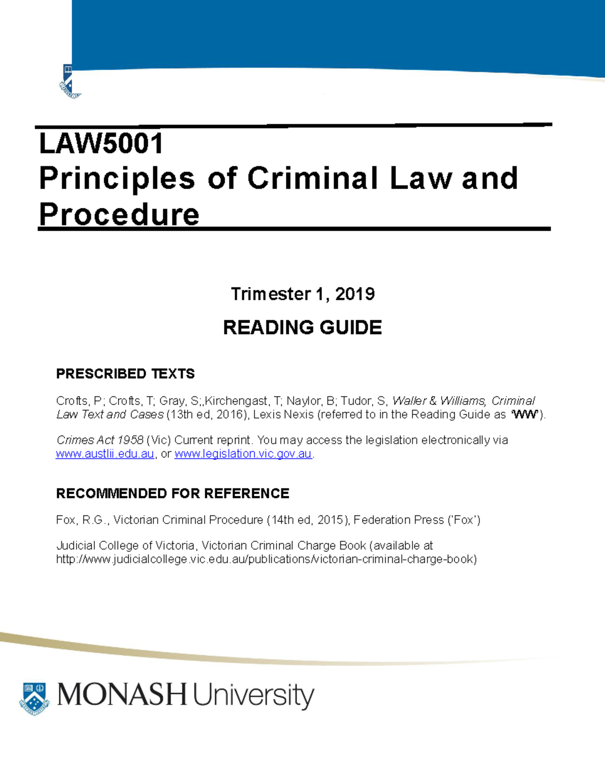 Reading Guide-LAW5001-T - LAW5001 Principles of Criminal Law and ...