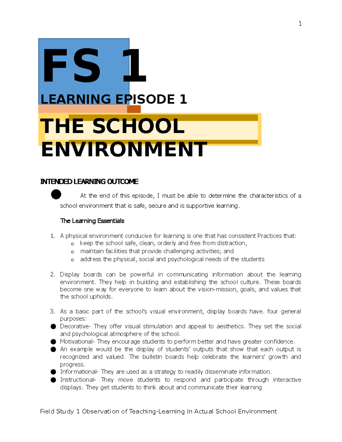 FS-1 - For school work purposes only. - FS 1 LEARNING EPISODE 1 THE ...