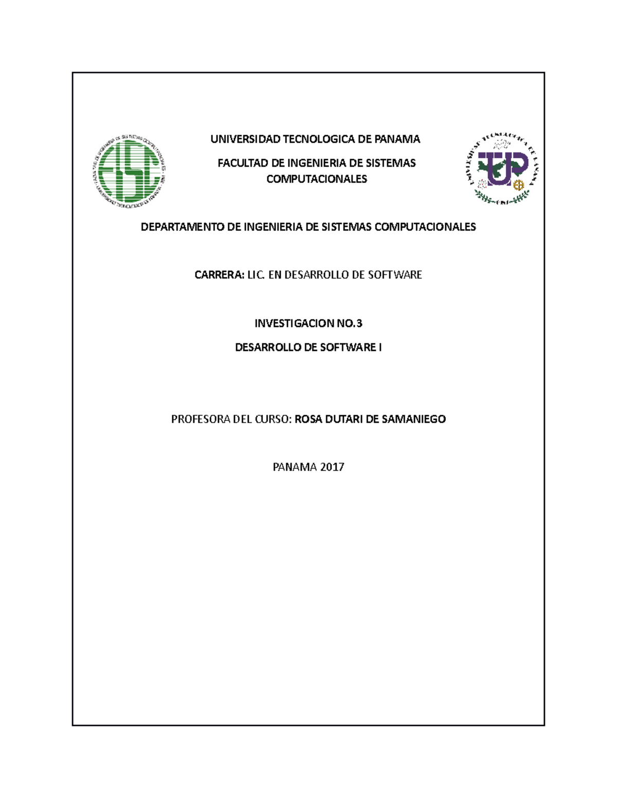 Investigacion NO - Nota: 100 - UNIVERSIDAD TECNOLOGICA DE PANAMA FACULTAD DE INGENIERIA DE ...