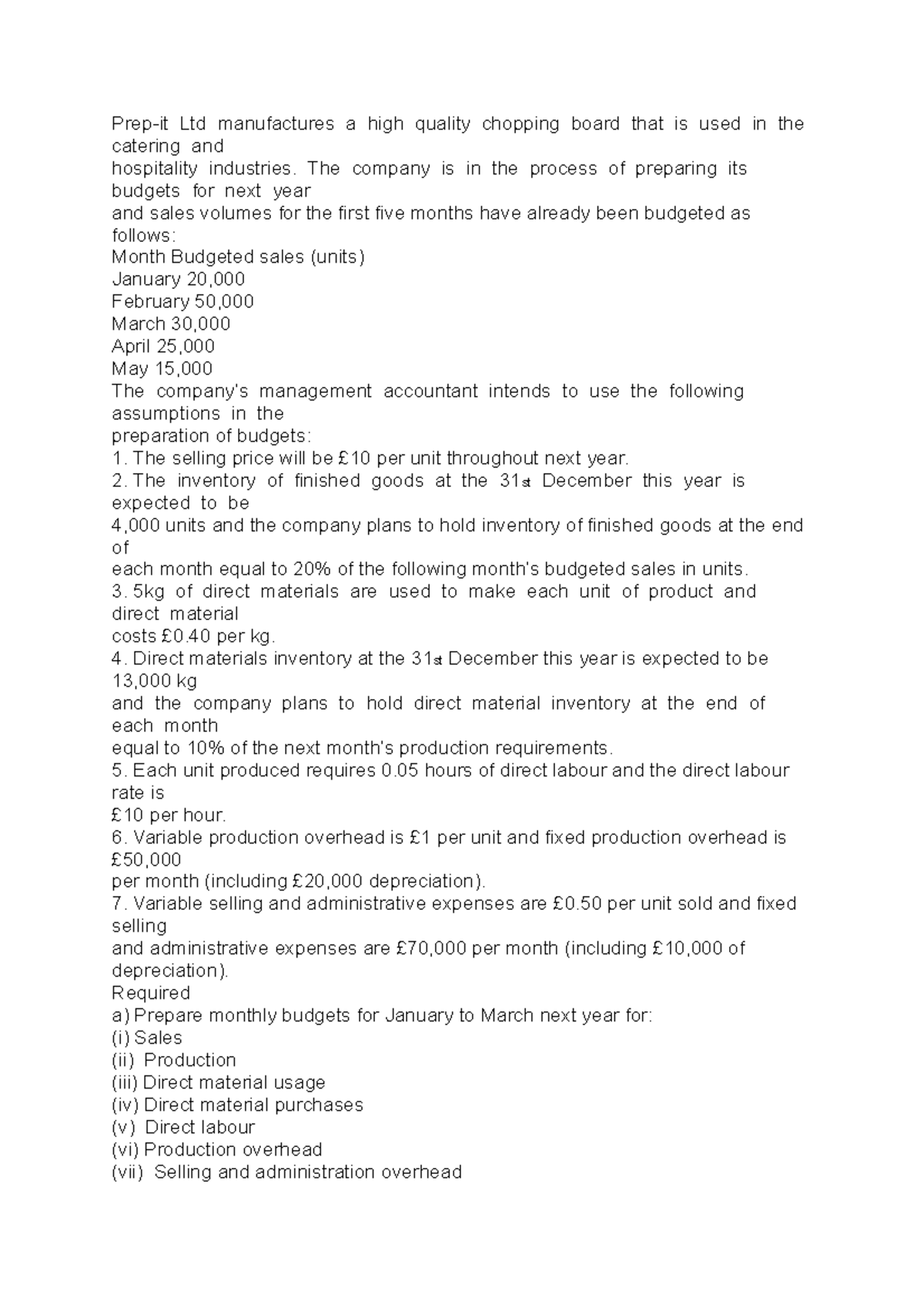 Prep - budget cash flows - Prep-it Ltd manufactures a high quality ...
