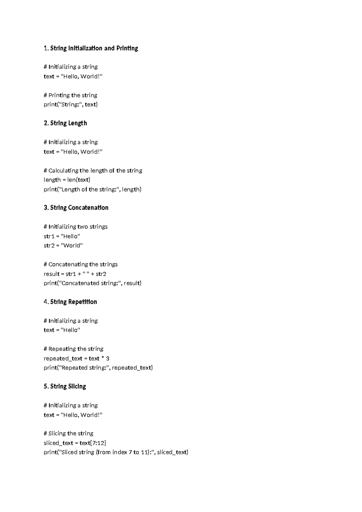 7. String - String Initialization and Printing Initializing a string ...
