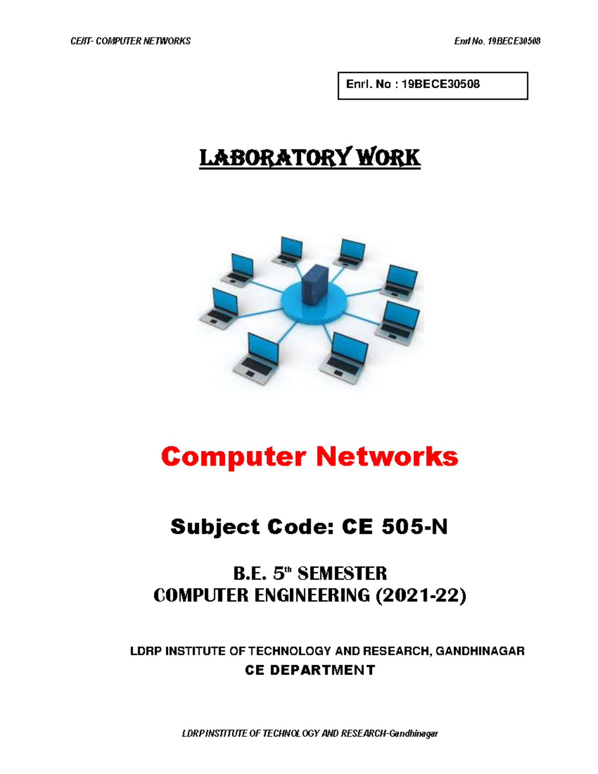 Practical 11 - Nothing - LABORATORY WORK Computer Networks Subject Code: CE 505-N B. 5th ...
