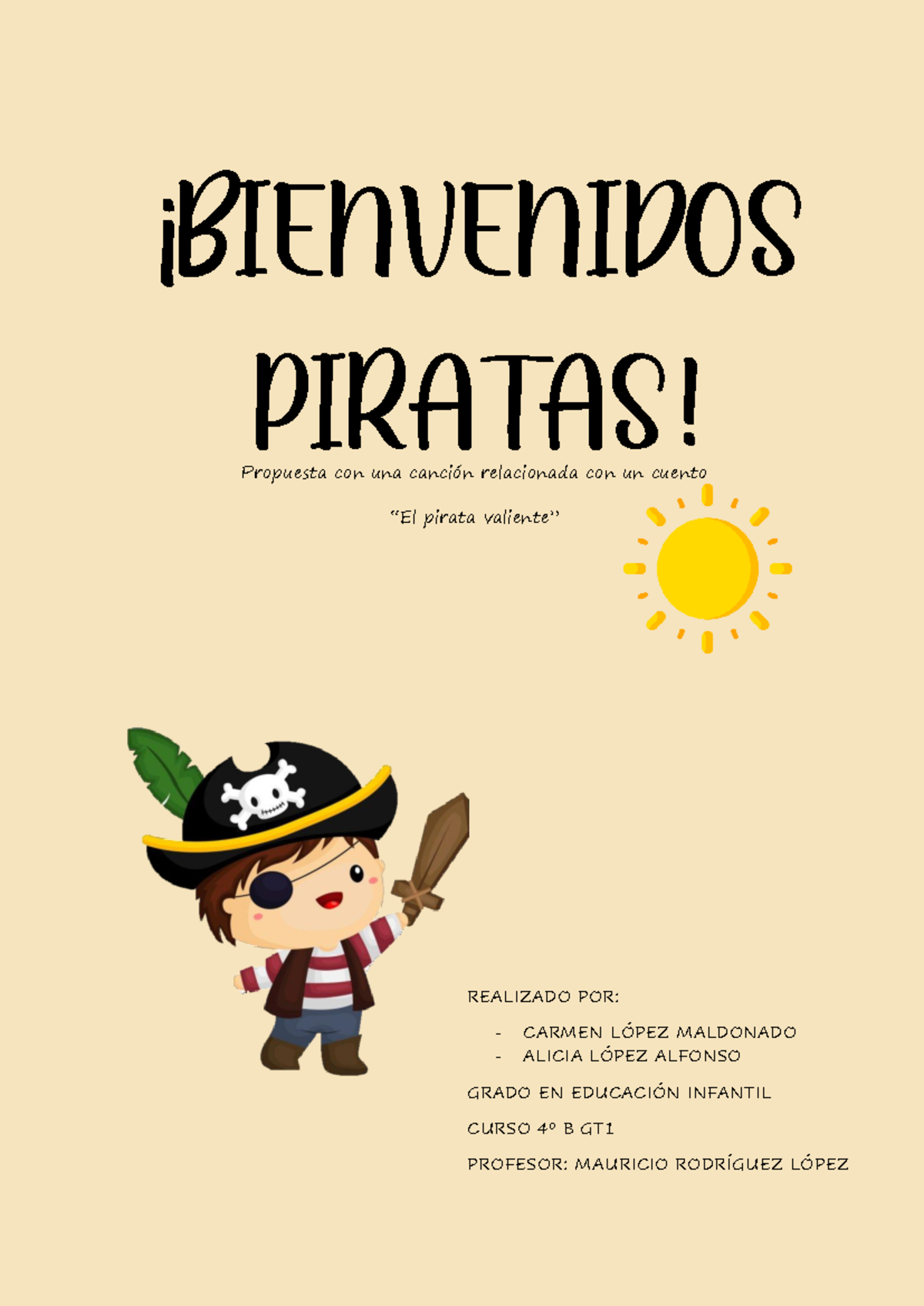 Canciones. Práctica - ¡BIENVENIDOS PIRATAS! Propuesta con una canción ...