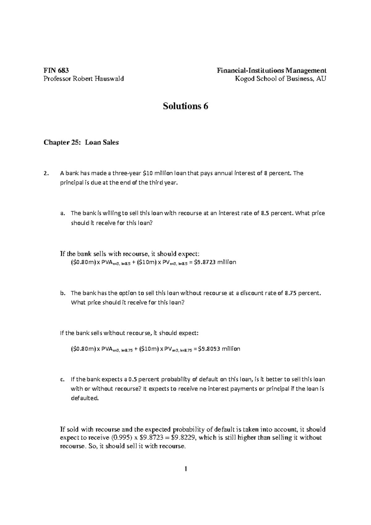 W7 - Q As - W7 - Questions and ansers tutorial questions and answers - Professor Robert Hauswald ...