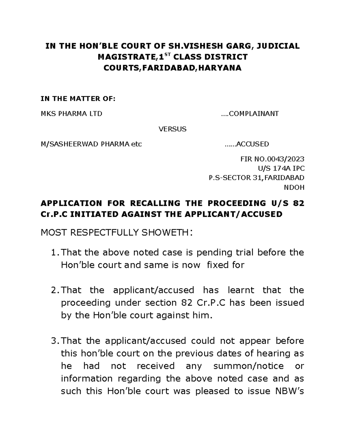 82 Application - draft of proclamation of offender - IN THE HON’BLE ...