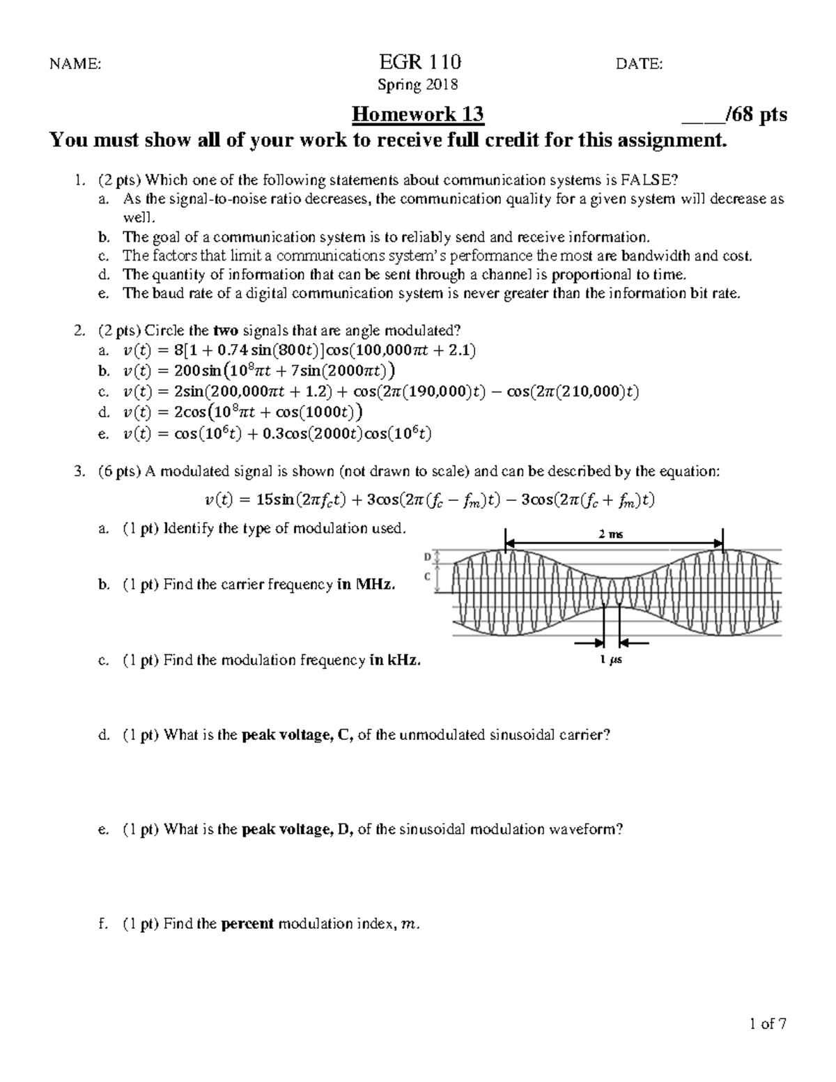 EGR 110 Spring 2018 Homework 13 - NAME: EGR 110 DATE: Spring 2018 Homework 13 ____/68 pts You ...