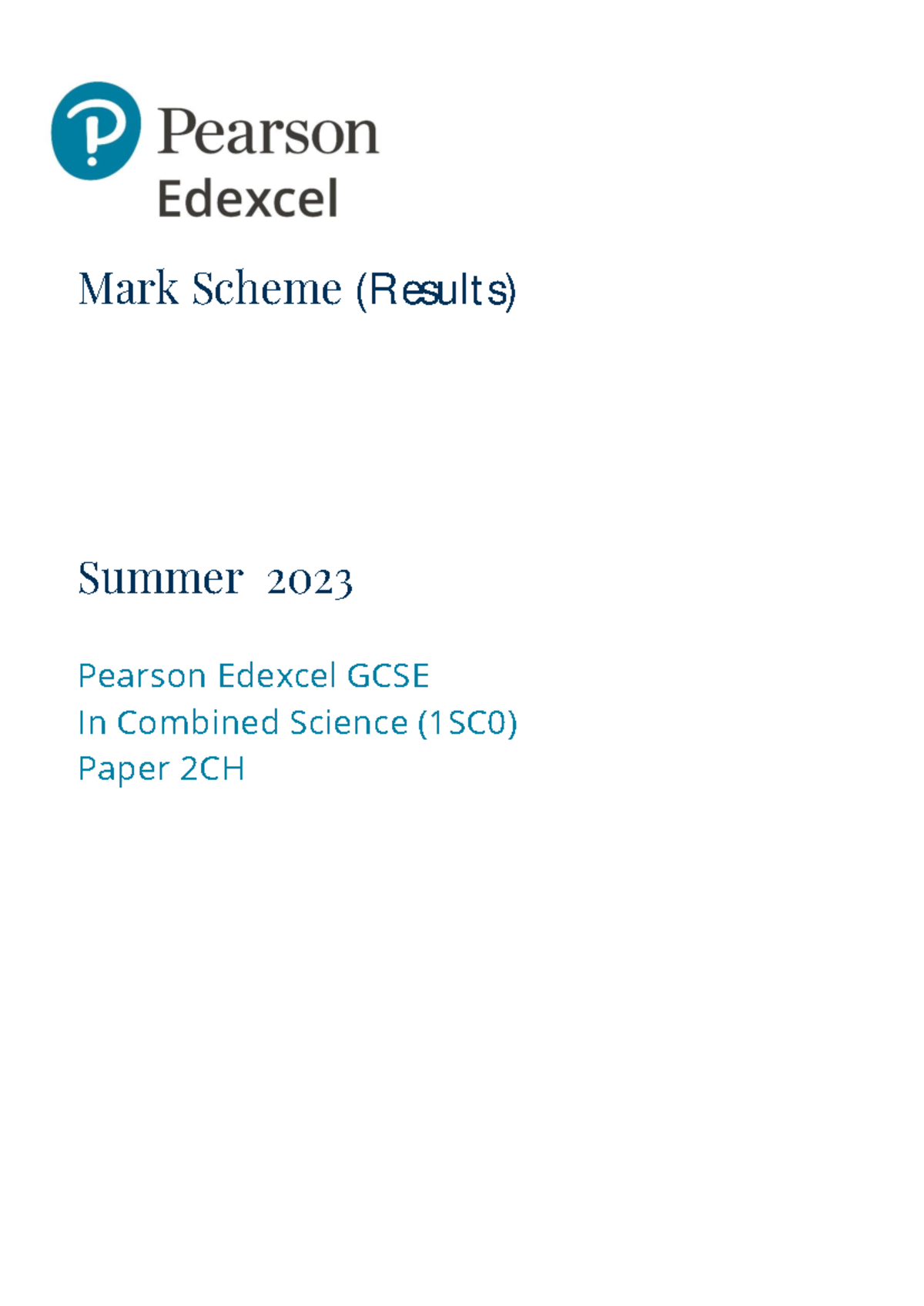 C2 Higher Combined MS - idk - Mark Scheme (Results) Summer 2023 Pearson ...