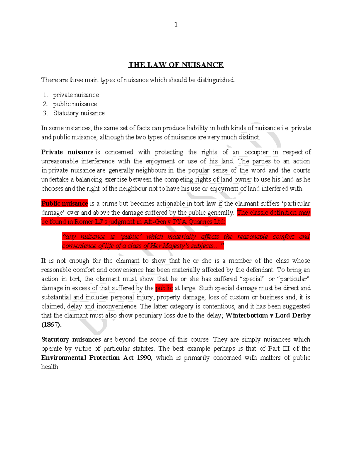 Nuisance (complete) - Notes - THE LAW OF NUISANCE There are three main ...