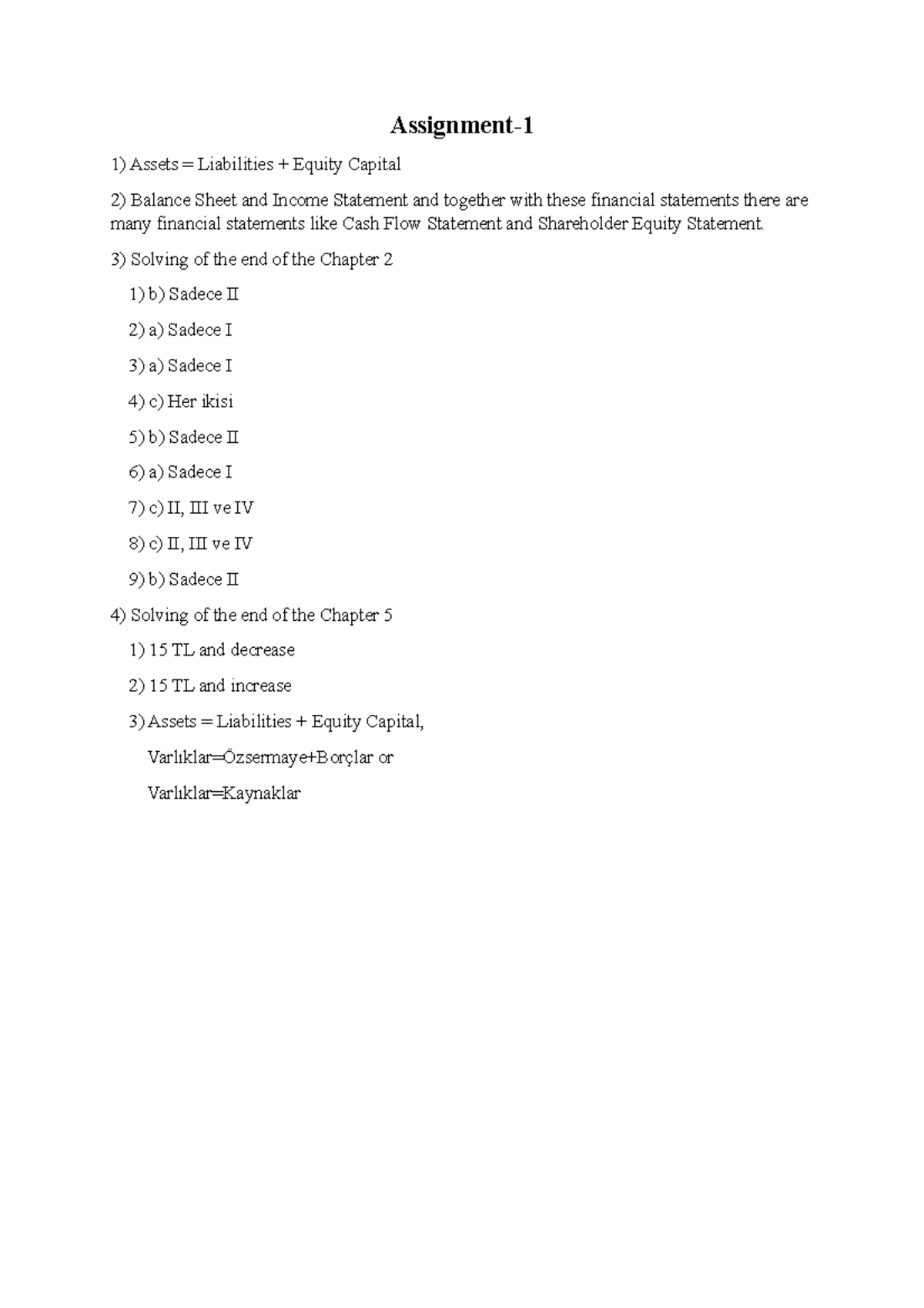 Financial accounting - Assignment- Assets = Liabilities + Equity ...