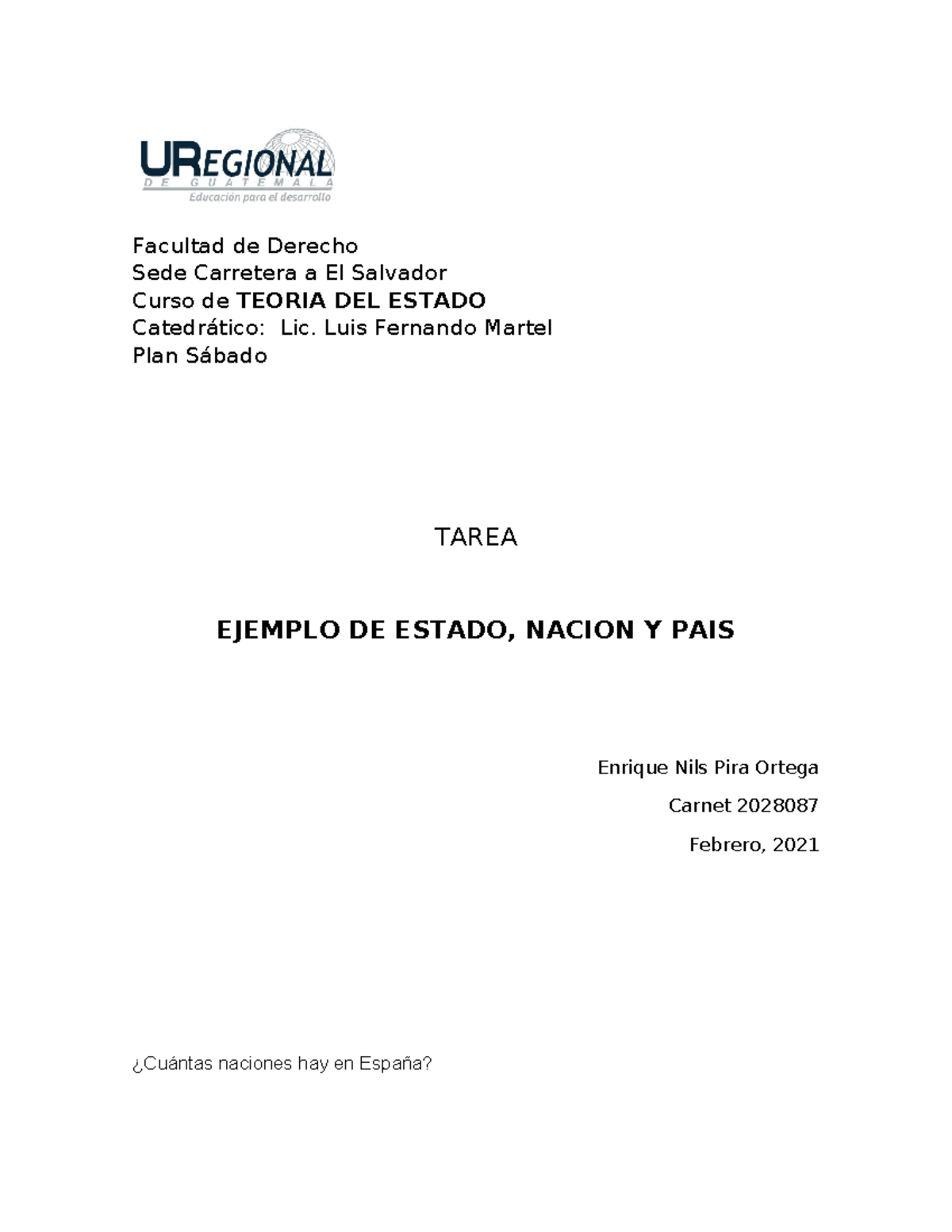 Tarea Sobre Estado, PAIS Y Nacion Enrique Nils Pira Ortega, carnet ...