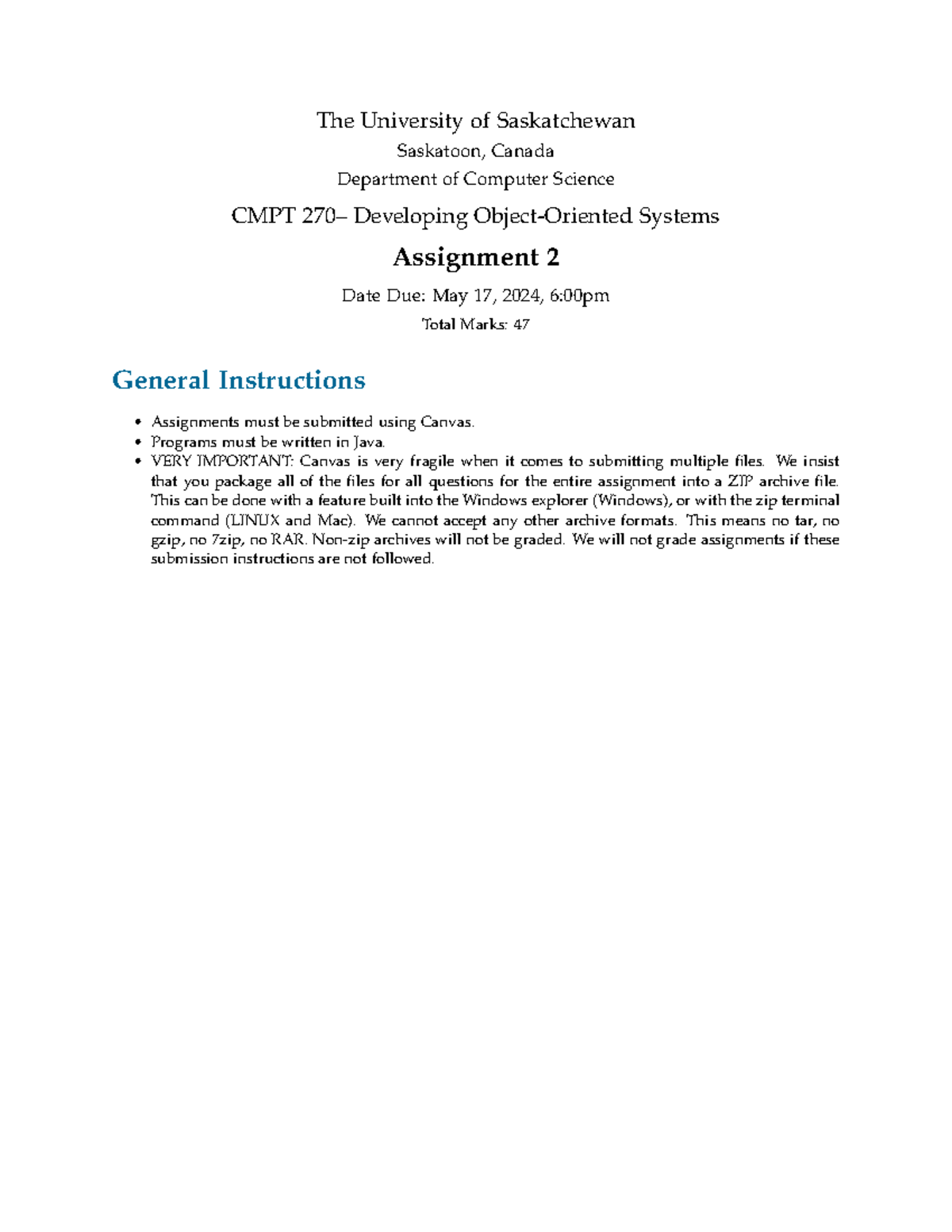 Asn2 - The University of Saskatchewan Saskatoon, Canada Department of Computer Science CMPT 270 ...