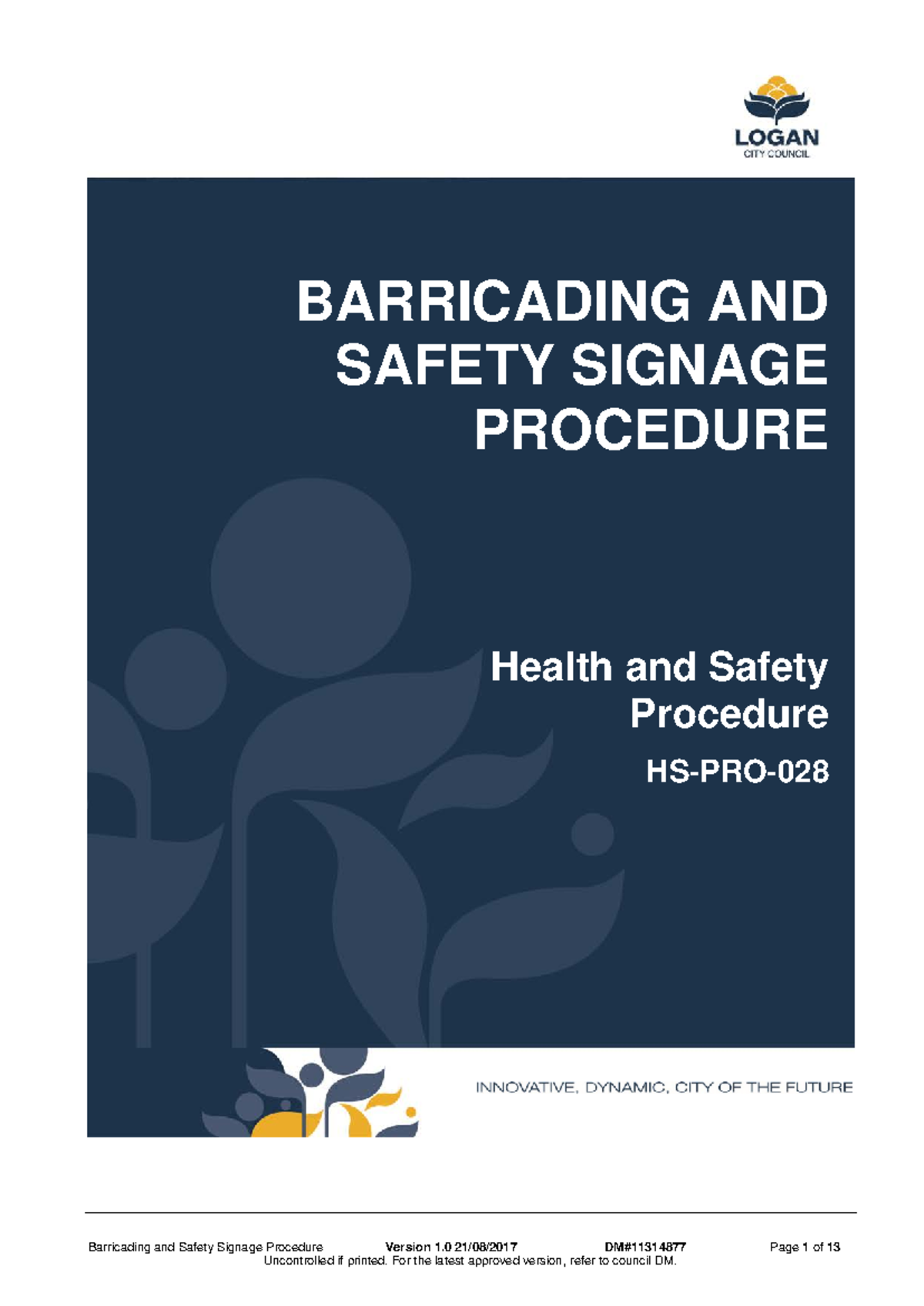 8A Attachment 3 Barricading and Safety - Barricading and Safety Signage ...