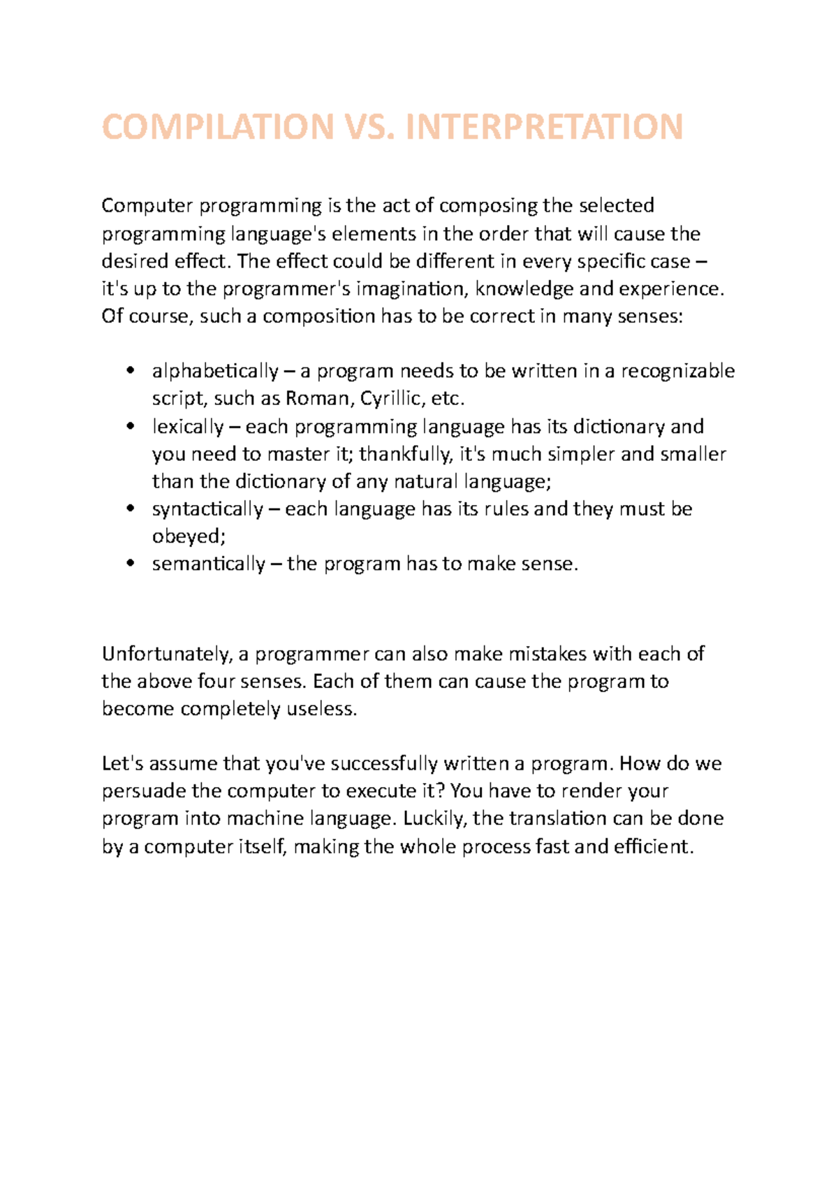 Compilation Vs Interpretation Compilation Vs Interpretation Computer Programming Is The Act